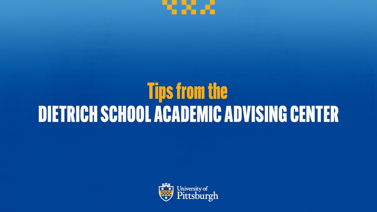 Tips From the Dietrich School Academic Advising Center - YouTube