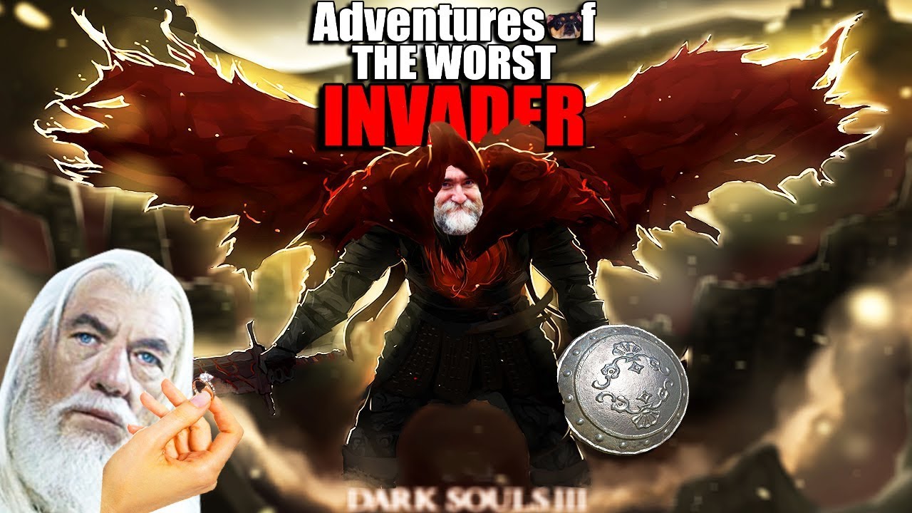 Dark Souls 3 PvP - Adventures Of The Worst Cosplay Invader - Get Gael'd ...
