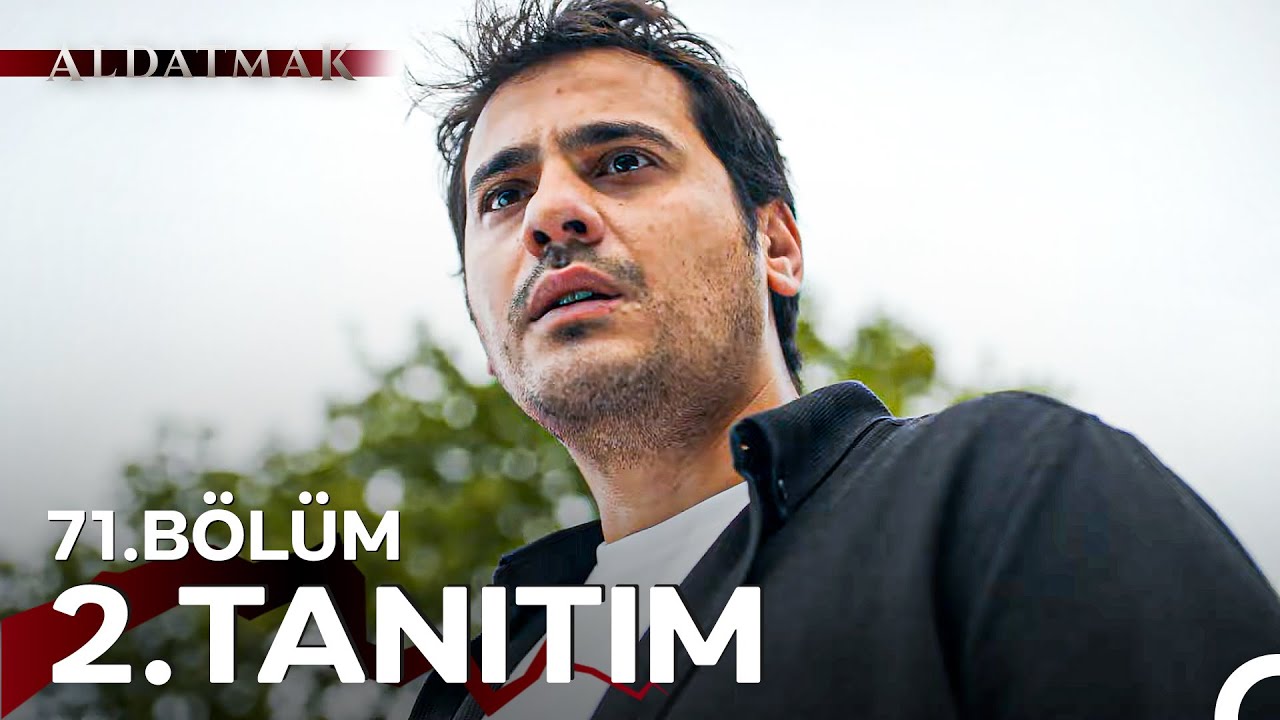 Aldatmak 71. Bölüm 2. Tanıtım | Final Bölümüyle Perşembe 20.00'de atv ...