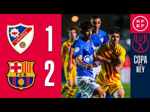RESUMEN | Linares Deportivo 1-2 FC Barcelona | Copa del Rey | Dieciseisavos de final