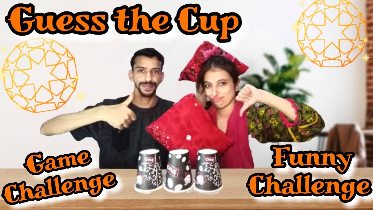 Guess the Cup | Game Challenge | Funny Challenge | Couple Fun ...