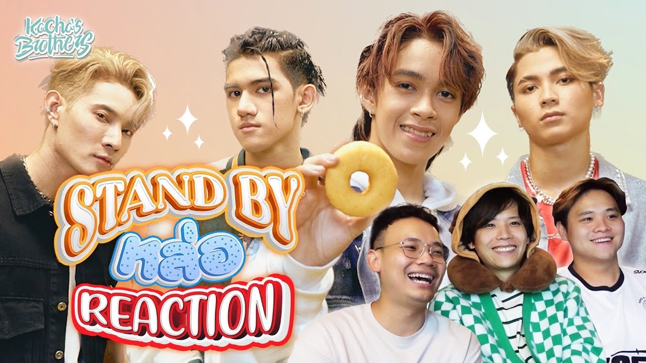 Stand by หล่อ - New Country MV REACTION โดนัทยังมีรู มันเท่จริงๆ | KachasBrothers - YouTube