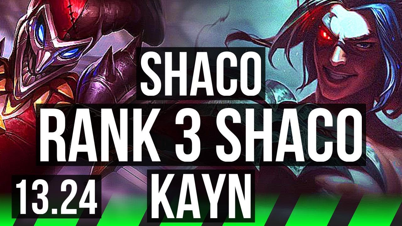 SHACO vs KAYN (JNG) | Rank 3 Shaco, 900+ games, 7/3/14 | KR Grandmaster ...