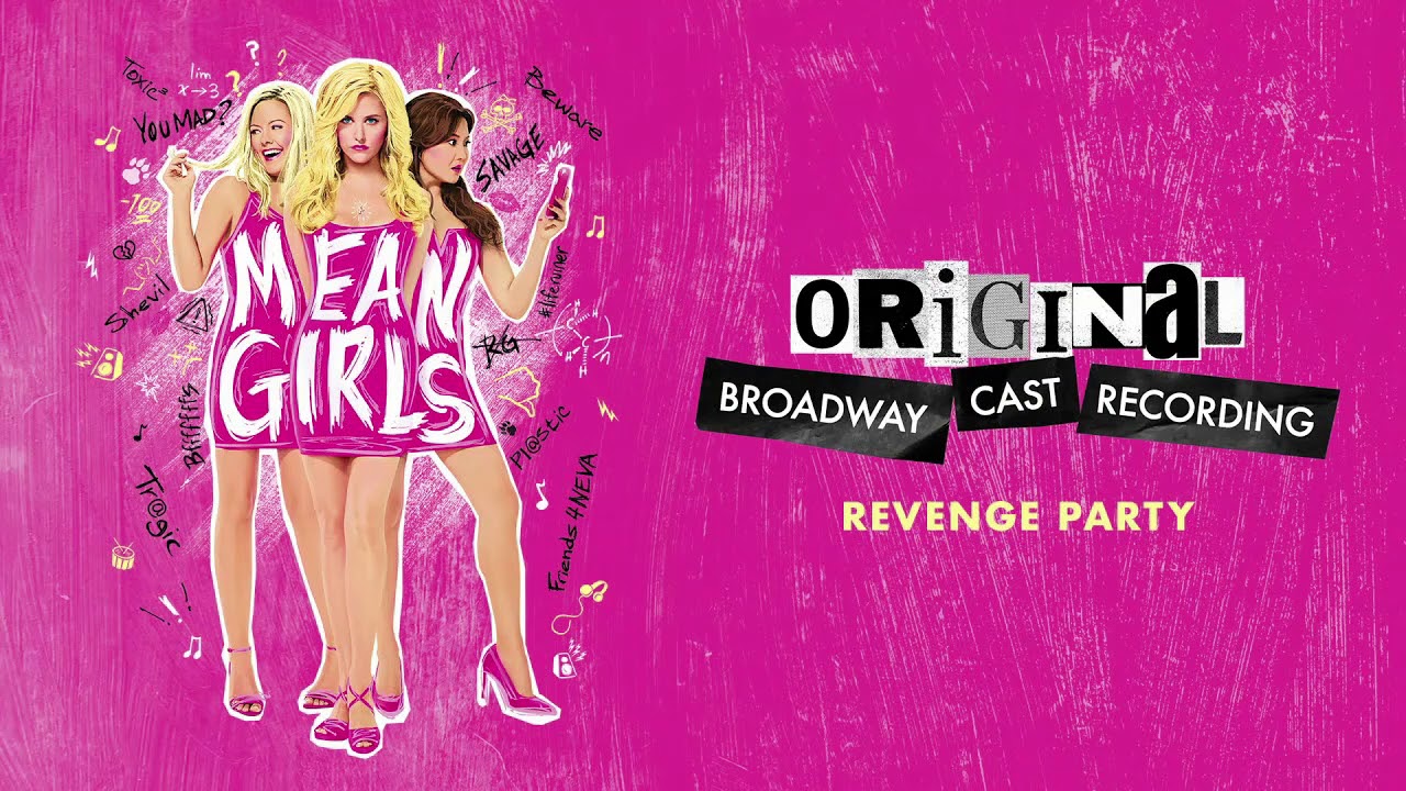 revenge party~Mean Girls~1 hour - YouTube