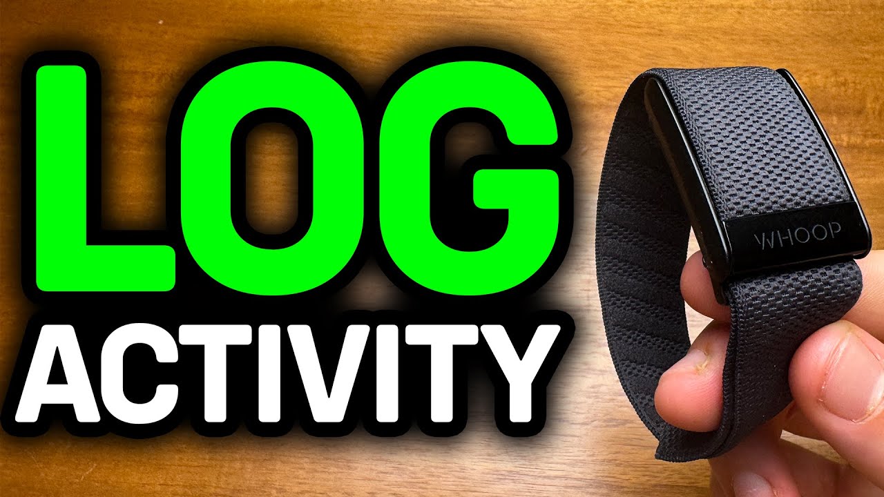 How To Add Whoop Activity | How To Log Sport On Whoop 2025 - Full Guide ...