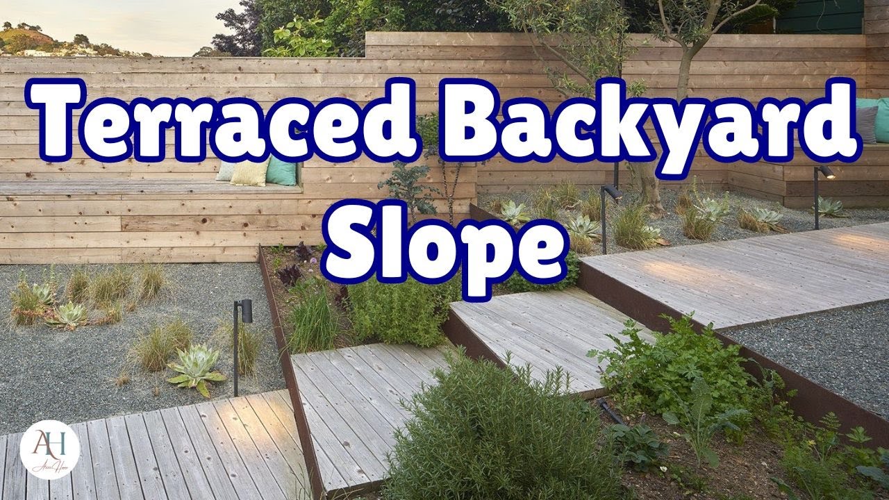 Elegant Terraced Backyard Design Ideas Transform Your Slope Sloping ...