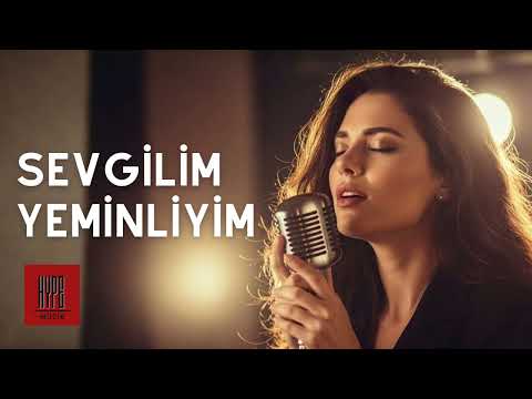 Sevgilim Yeminliyim
