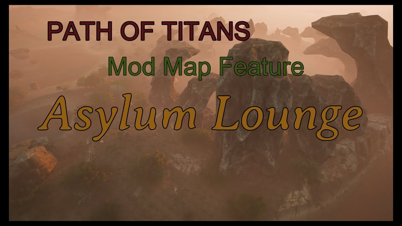Asylum Lounge Map - Path of Titans - YouTube