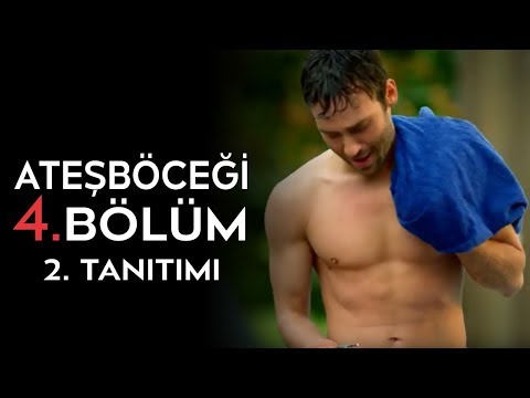 Ateşböceği 4. Bölüm 2. Tanıtımı