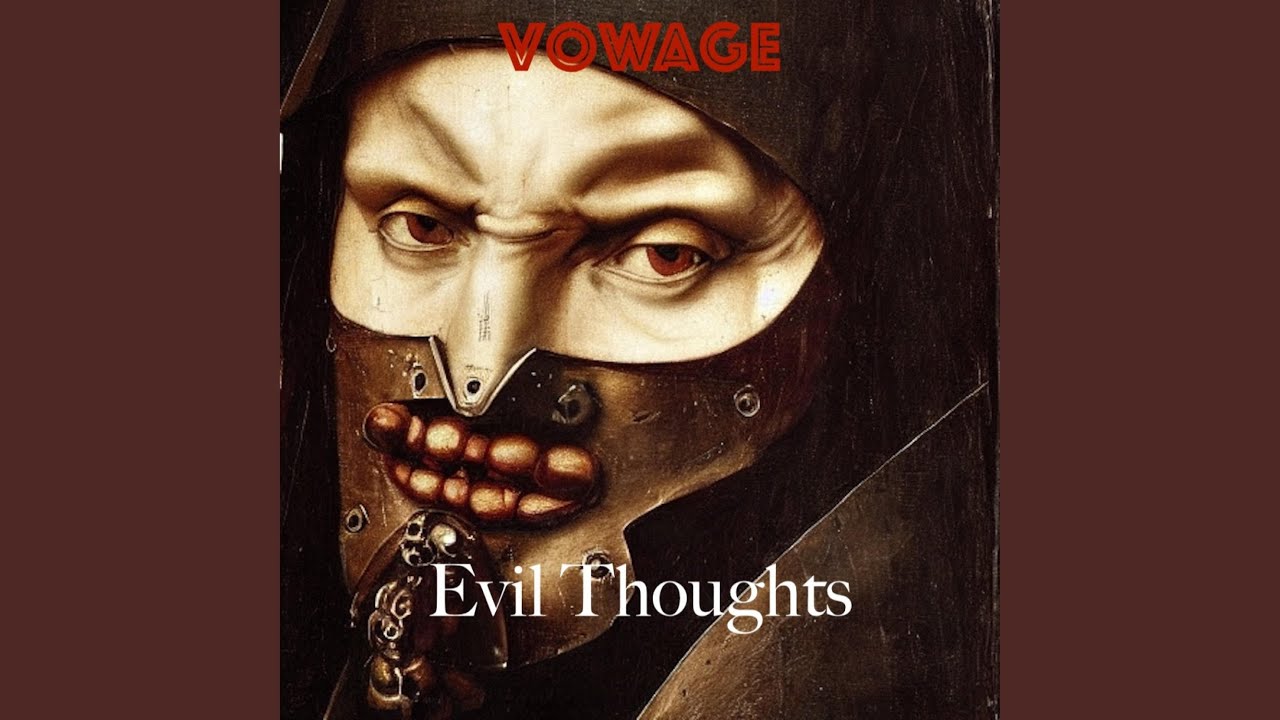 Evil Thoughts - YouTube