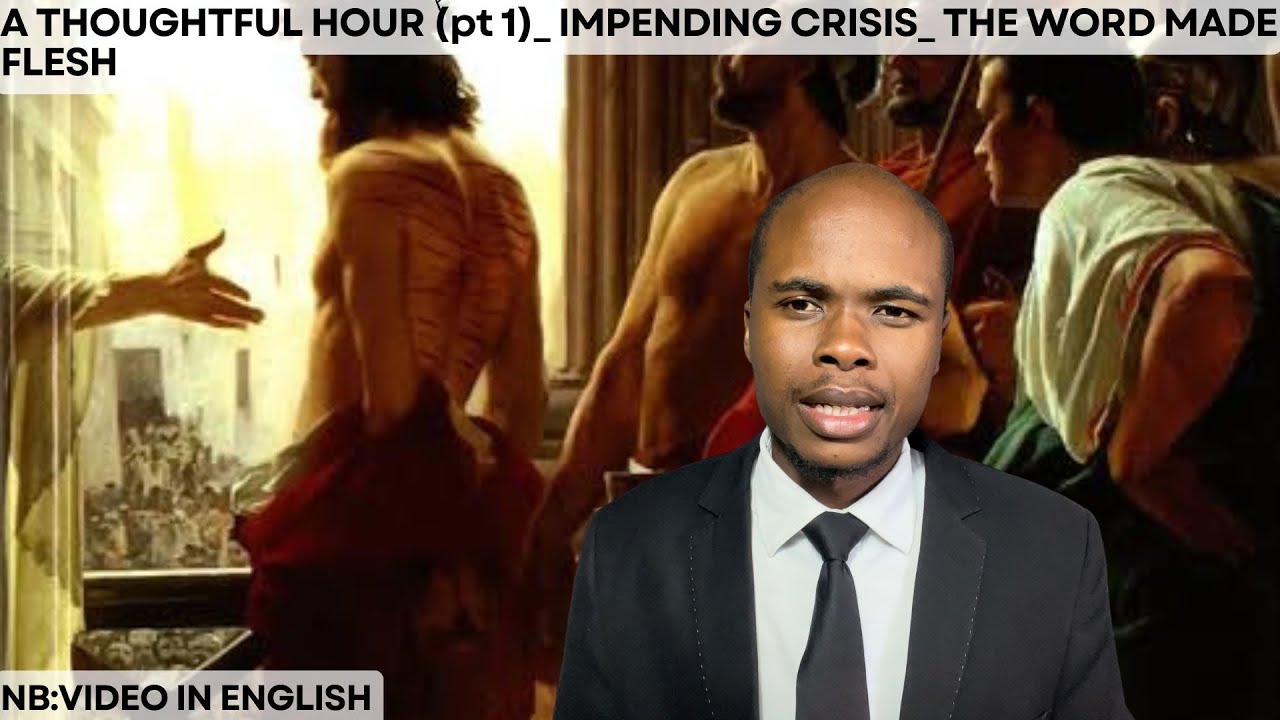 A THOUGHTFUL HOUR (pt 1)_ IMPENDING CRISIS_ THE WORD MADE FLESH - YouTube