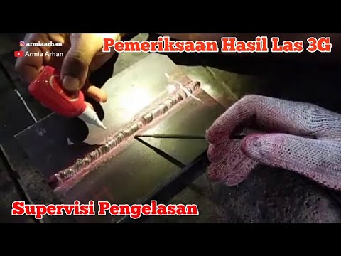 Proses Pemeriksaan Hasil Las 3G - YouTube