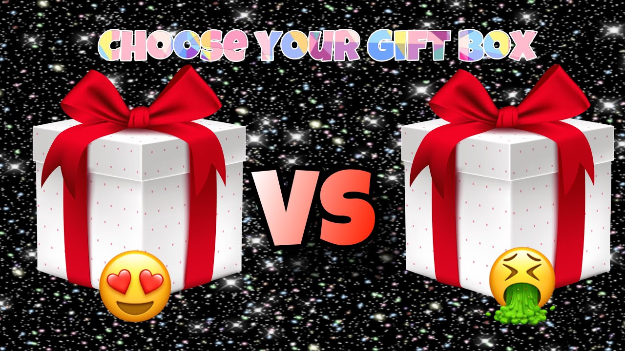 CHOOSE YOUR GIFT BOX GOOD OR BAD EDITION 🤩🤮GOOD LUCK#chooseonebox # ...