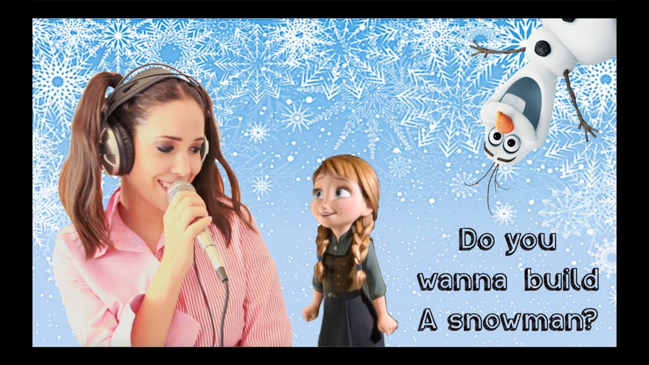 Do you wanna build a snowman COVER! - "Anna Bou" - YouTube