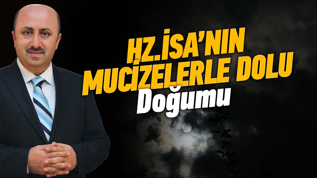 Hz. İsa Nerede ve Nasıl Dünyaya Geldi | Ömer Döngeloğlu - YouTube