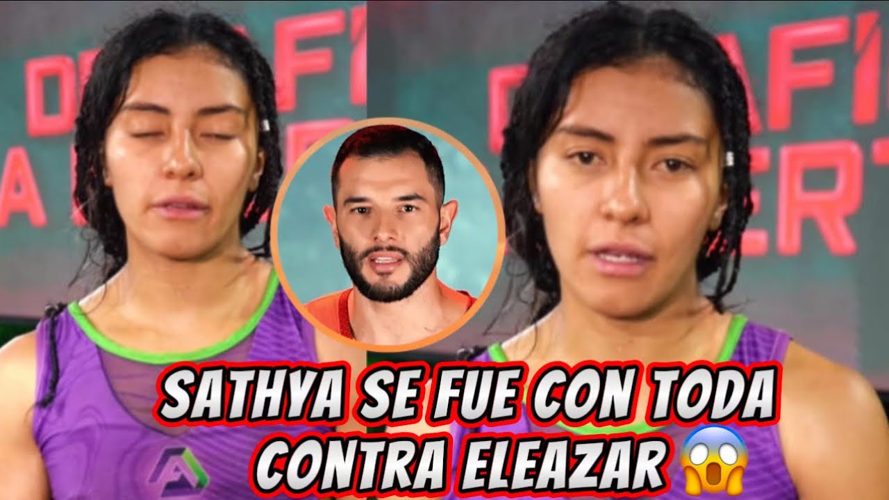 Sathya le cantó la tabla a Eleazar ! | Desafío 2025 - YouTube