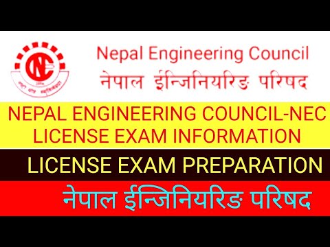 Nepal Engineering Council-NEC License Exam II INFORMATION VIDEO II By ...