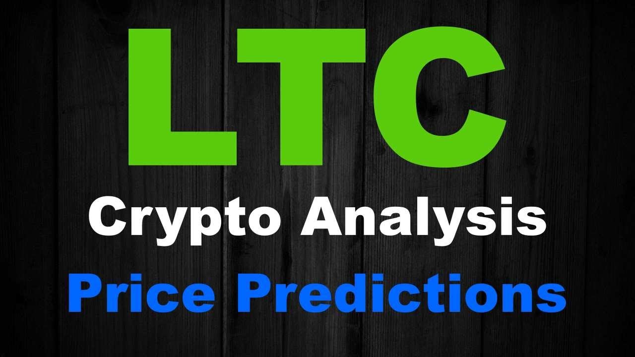 LTC COIN PRICE PREDICTION – GET READY – TECHNICAL ANALYSIS FOR LITECOIN ...