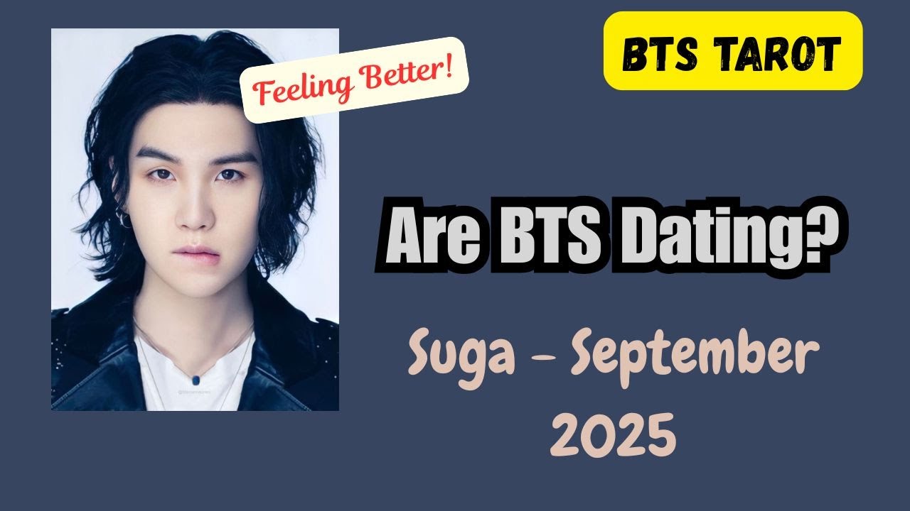 [BTS TAROT] Is Suga Dating? -- September 2025 - YouTube