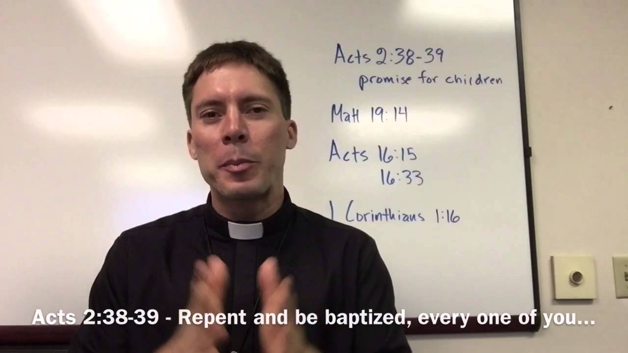 Fr. Mark Goring - why do Catholics baptize infants? - YouTube