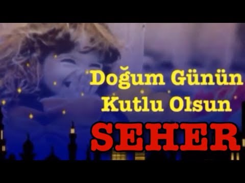 SEHER İYİ Kİ DOĞDUN :)  3. KOMİK DOĞUM GÜNÜ MESAJI 🎂 *ABİDİN KUKLA*