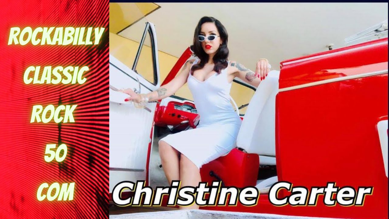Christine Carter Classic Rock 50s - YouTube