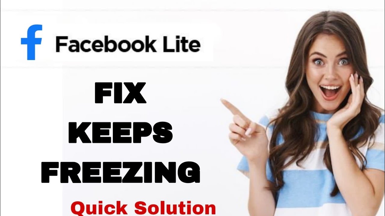 How To Fix And Solve Keeps Freezing On Facebook Lite App | Easy Fix ...