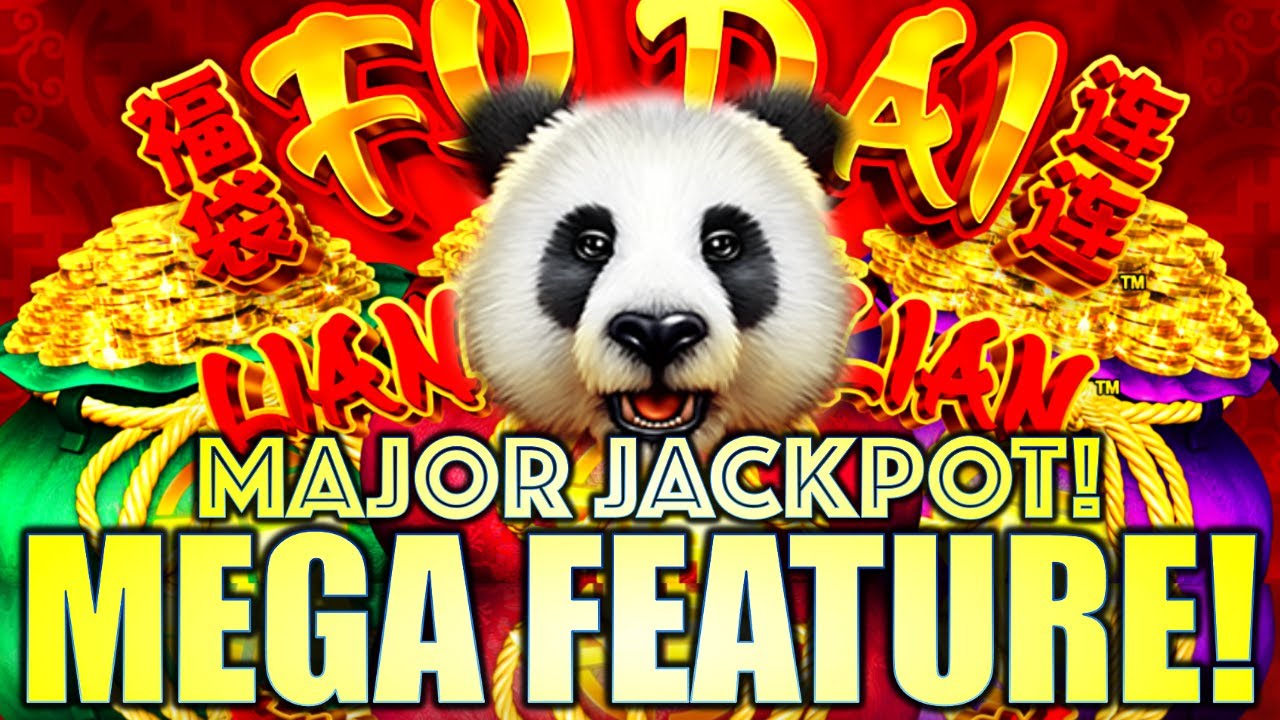 ★MAJOR JACKPOT!!★ MY FIRST MEGA FEATURE!! 😍 FU DAI LIAN LIAN Slot ...