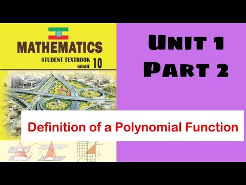 Ethiopian Grade 10 Maths Unit 1 p_2 Definition of polynomial function - YouTube