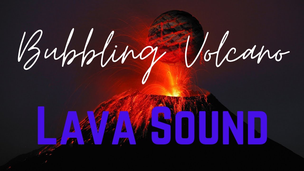 Bubbling Volcano Lava Sound Sound Effect - FREE DOWNLOAD SOUND - YouTube