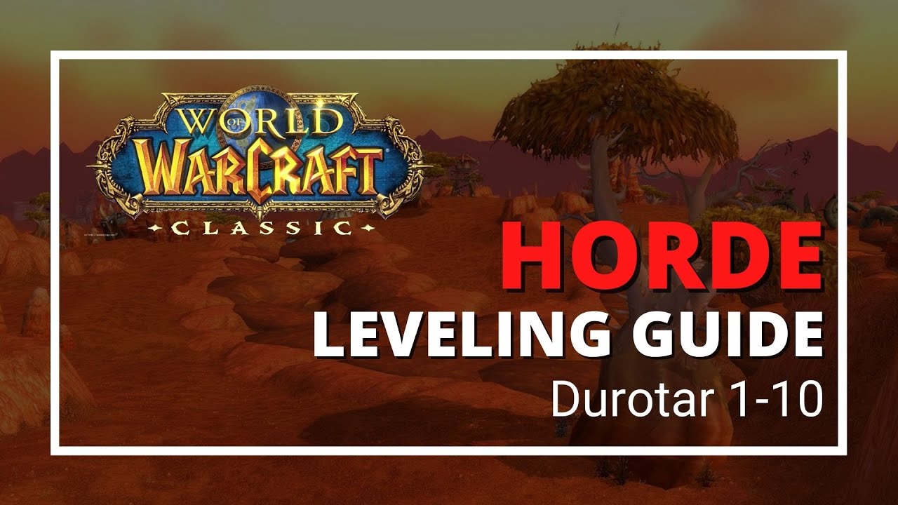 WoW Classic Horde Leveling Guide Durotar 1-10 - YouTube