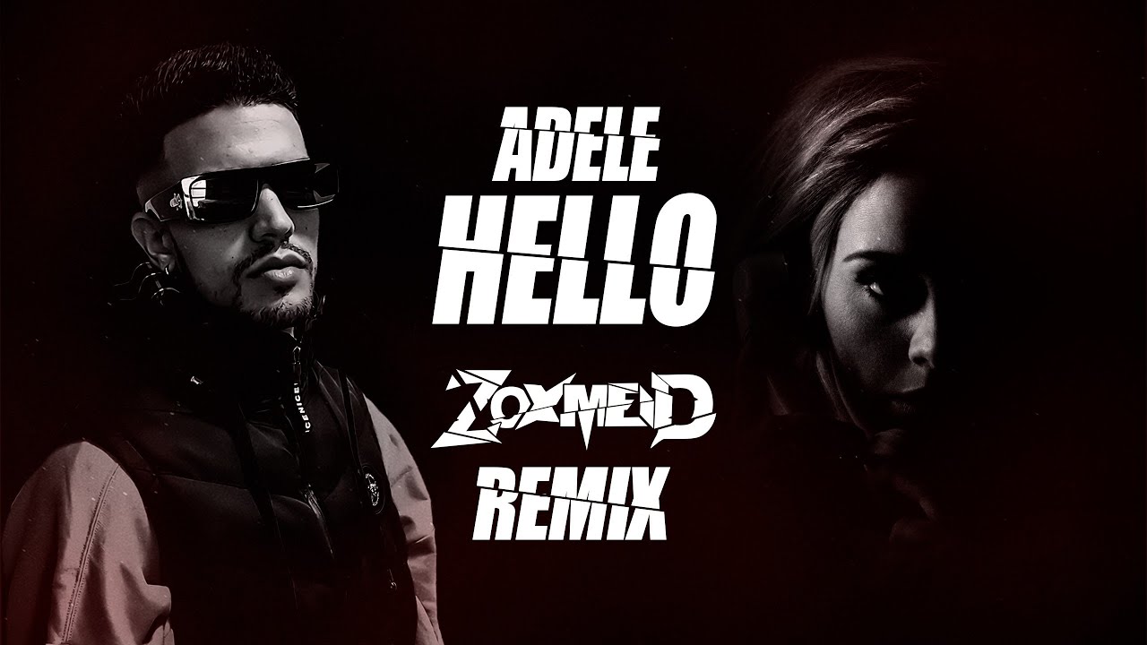 Adele - Hello [Zoxmeid_Remix] - YouTube