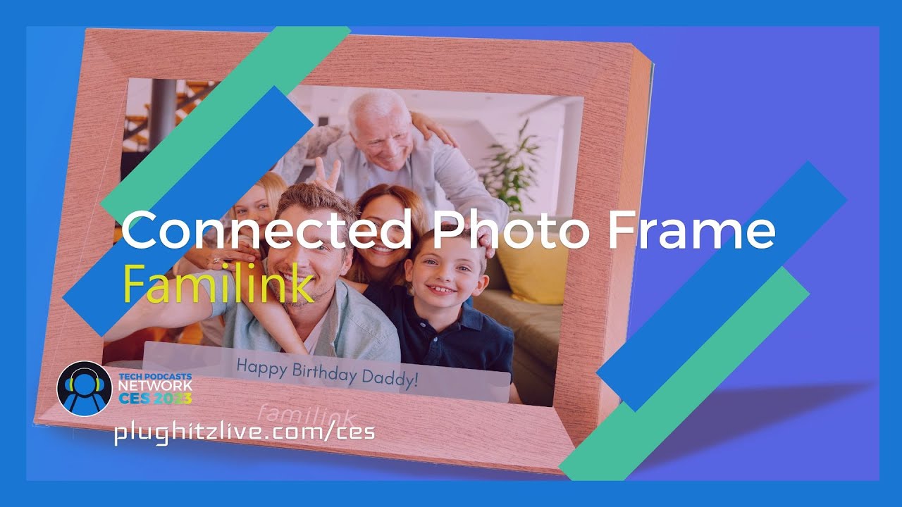 Familink makes a truly connected photo frame for families @ CES 2023 ...