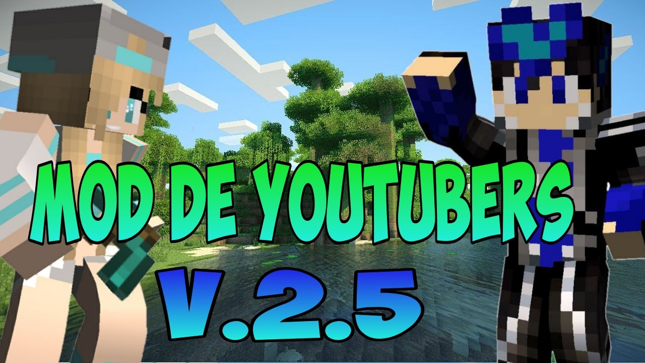 Youtubers MOD v.2.5 |MINECRAFT PE 0.12.X | - YouTube