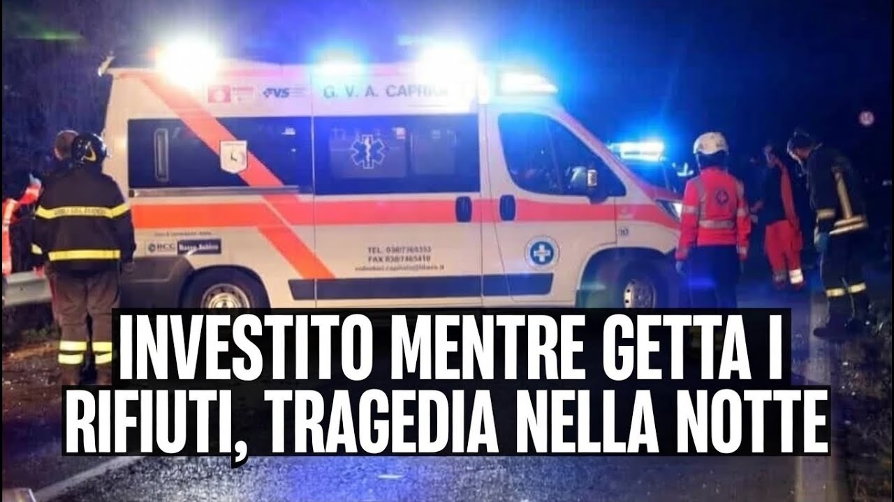 ⚠️ ESCE PER BUTTARE LA SPAZZATURA E NON TORNA PIÙ: TRAVOLTO DA AUTO ...