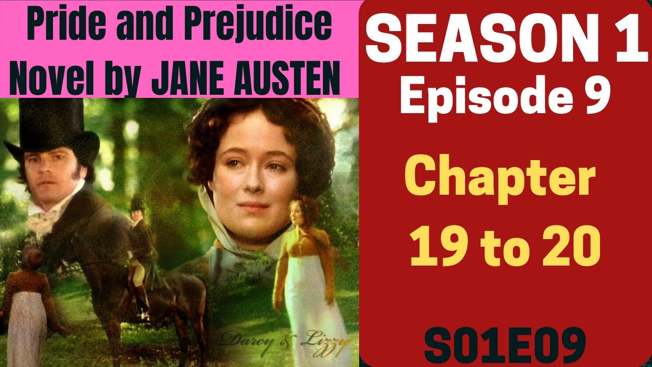 Pride and Prejudice,romance novel by Jane Austen,AudioBook,Chapter 19 ...