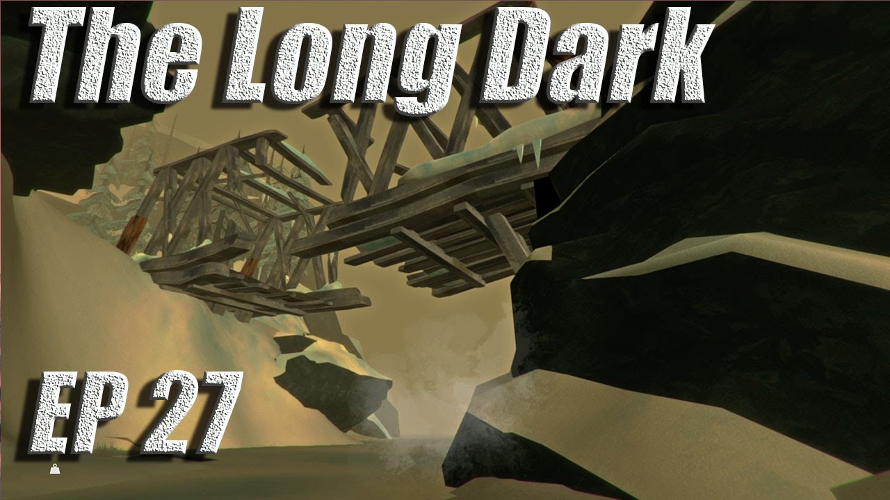 The Long Dark Gameplay Walkthrough - EP 27 - Desolation Point - Katie's ...