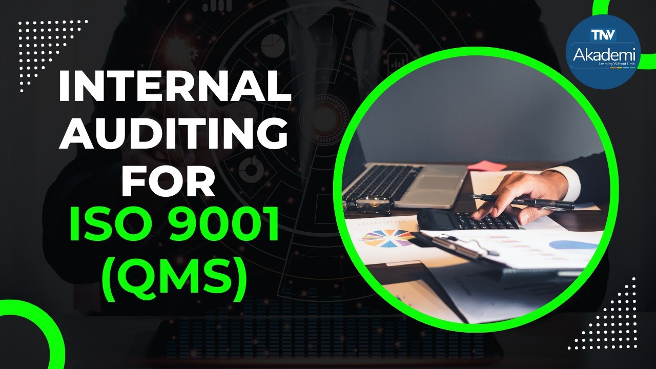 Internal Auditing for ISO 9001 (QMS) - YouTube