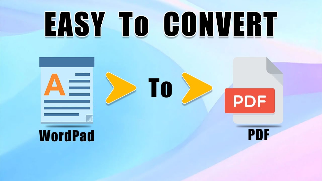 How to Convert WordPad To PDF? Easy To Convert WordPad To PDF Step by ...