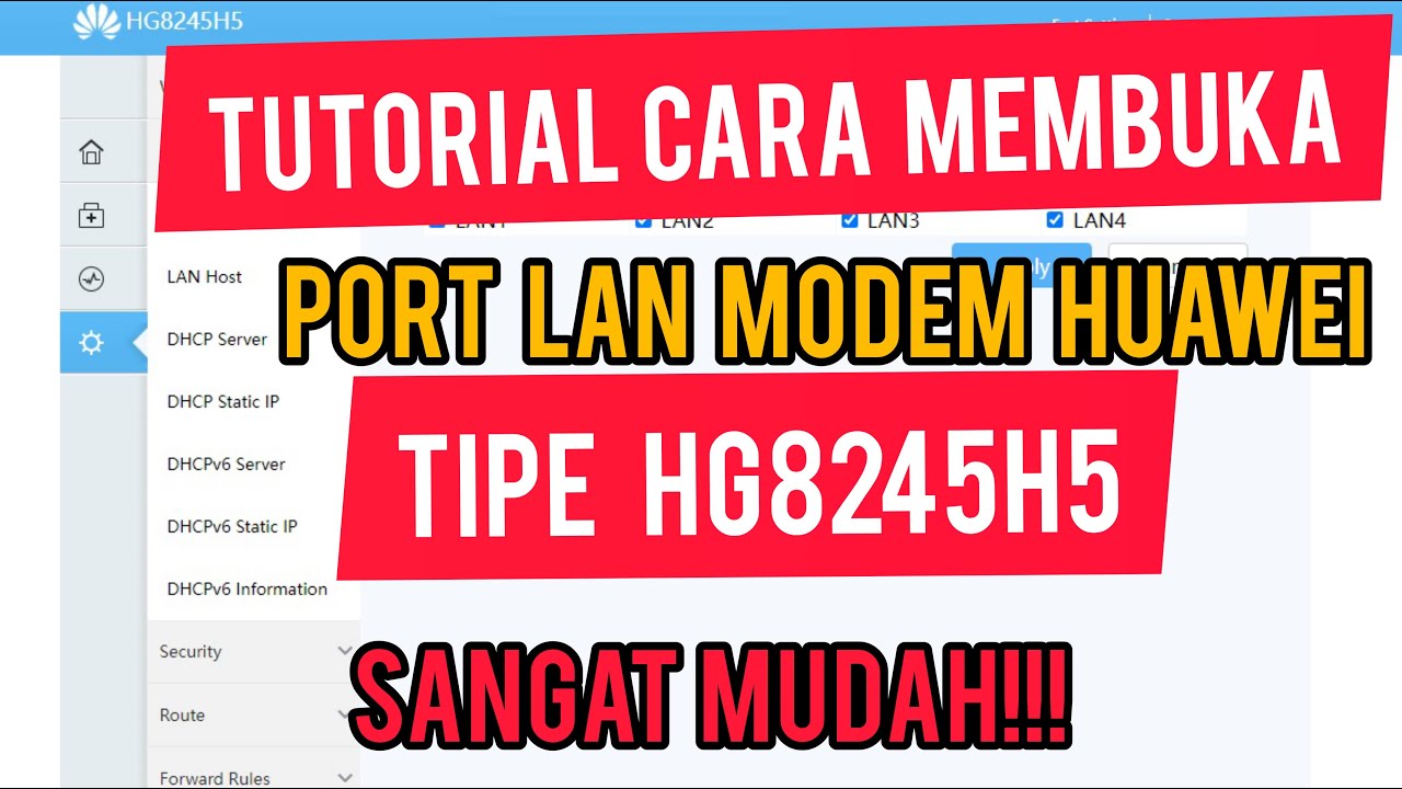 CARA MEMBUKA PORT LAN PADA MODEM HUAWEI HG8245H5 - YouTube