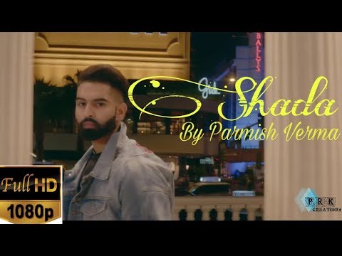 Shada 😁 1(Whatsapp Status) _ Parmish Verma _ Desi Crew _ Latest Punjabi Song 2018_HD