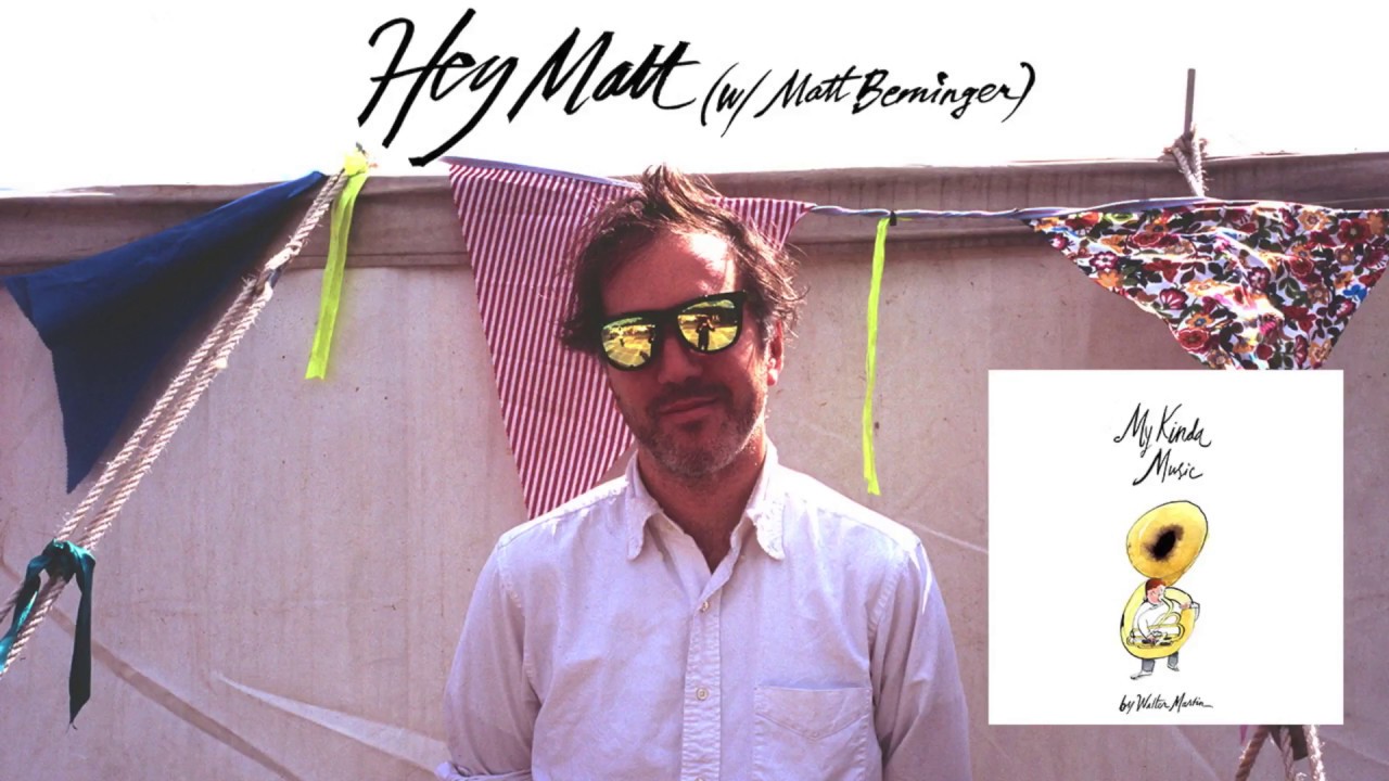 Walter Martin - "Hey Matt" (w/ Matt Berninger) - YouTube