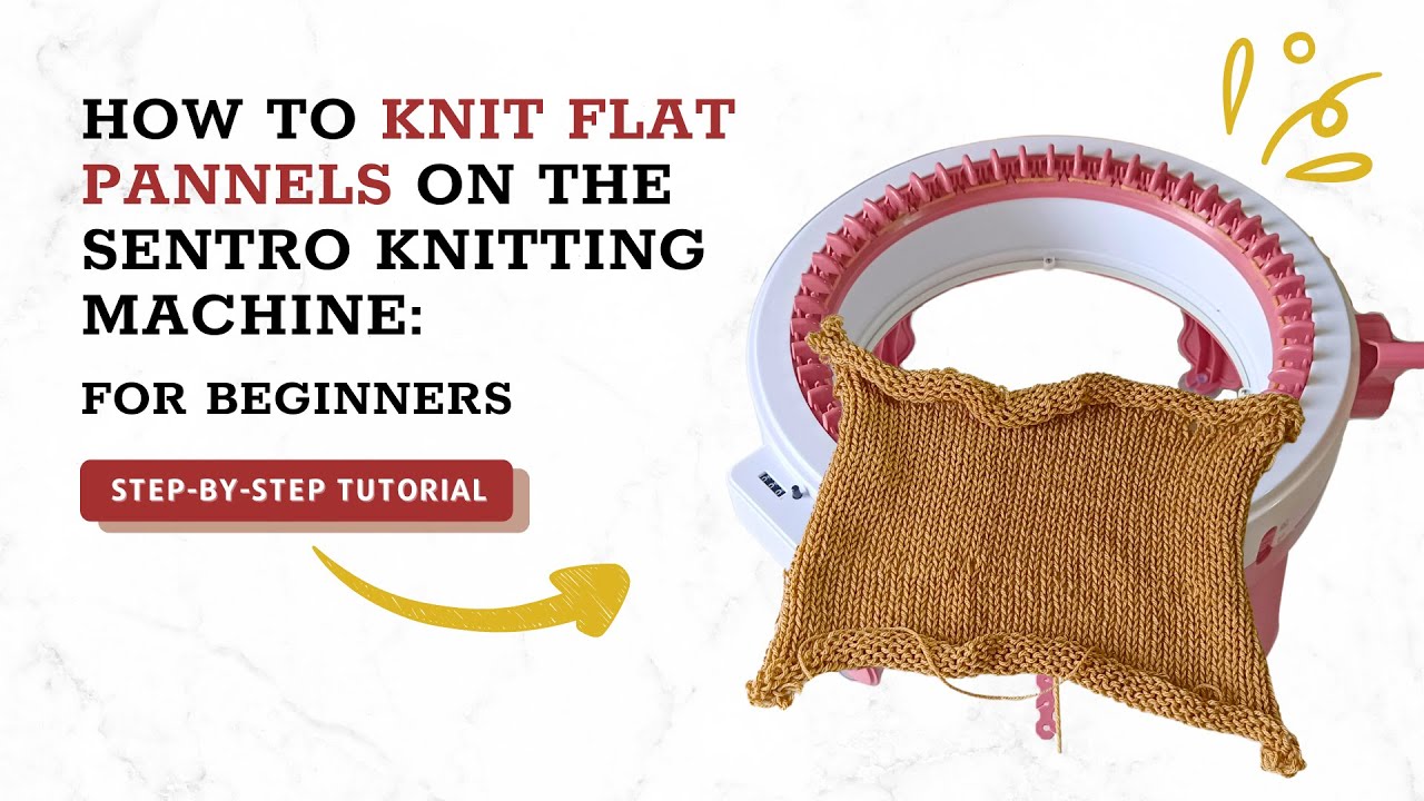 How to Knit a Panel on the SENTRO Knitting Machine - YouTube