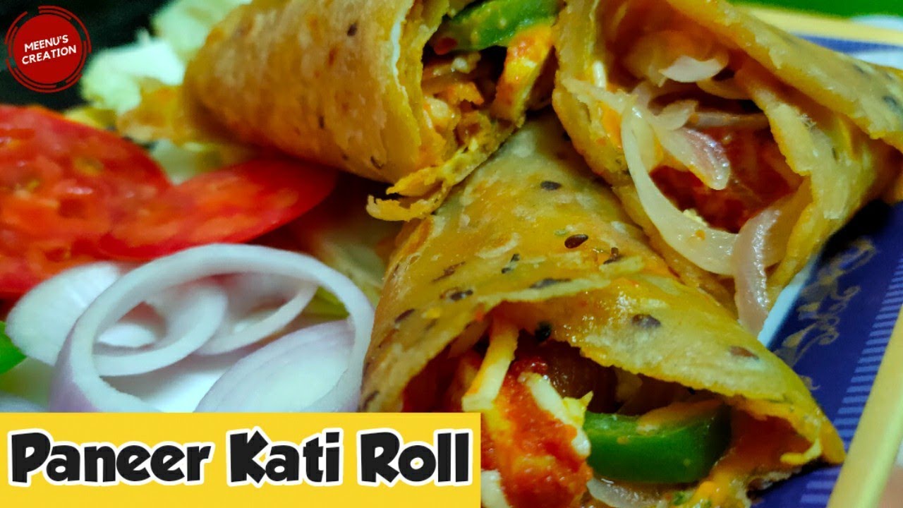 Paneer kati roll | kati roll recipe | mumbai street food at home | how ...