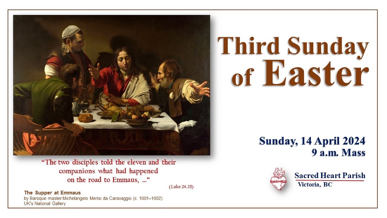 Third Sunday of Easter (Sunday, 14 April 2024, 9 a.m.) - YouTube
