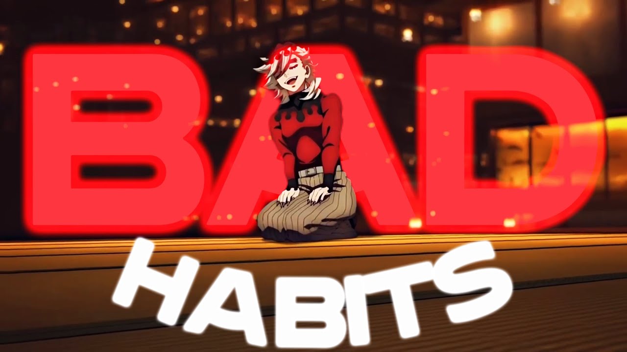 DOMA -BAD HABITS [4Kedit] Demon Slayer - YouTube