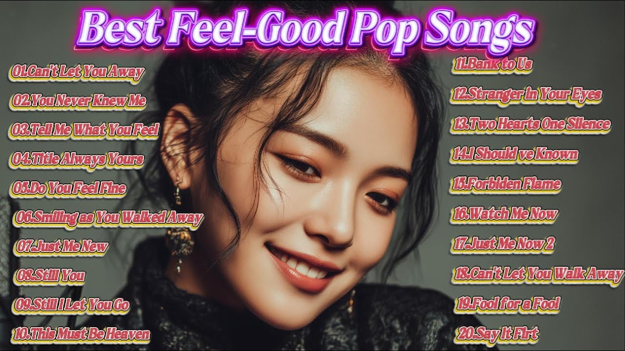 Best Feel-Good Pop Songs🪷 - YouTube