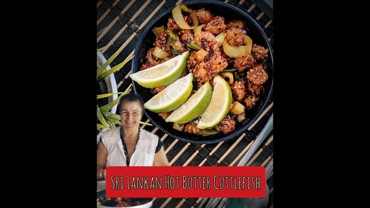 Spicy and Crispy: How to Make Sri Lankan Hot Butter Cuttlefish in an ...