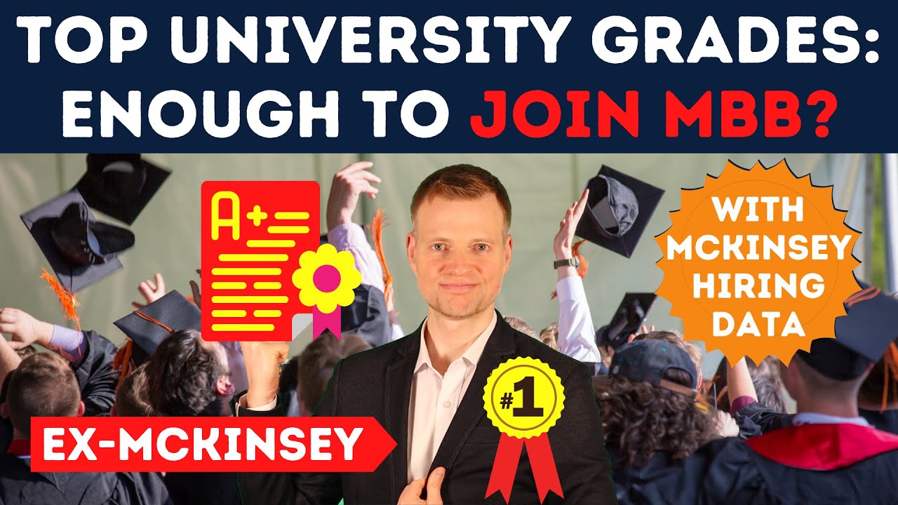 Getting into consulting: Are top university grades (GPAs) enough to ...