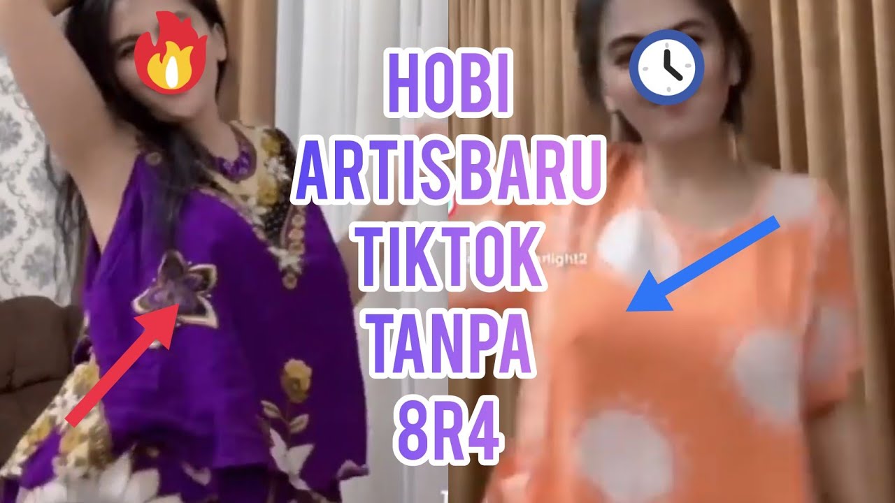 Artis Baru Tiktok Tanpa Br4 Hot - YouTube
